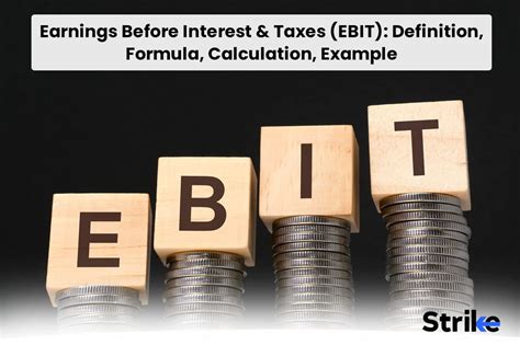Earnings Before Interest And Taxes Ebit Definition Formula
