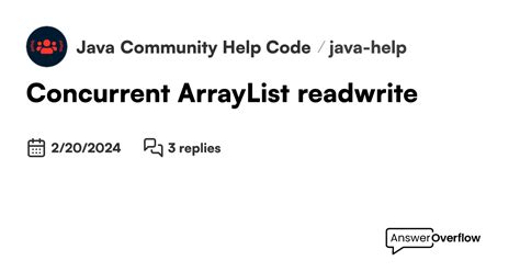 Concurrent Arraylist Readwrite Java Community Help Code Learn