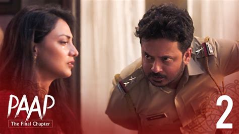 Watch Paap Hindi Web Series Season 2 Episode 2 Online