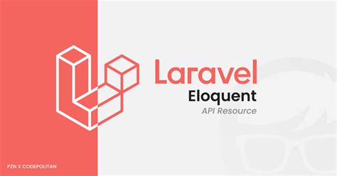 Laravel Eloquent Api Resource Codepolitan