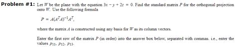 solved problem 1 let w be the plane with the equation 3x