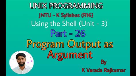 Unix Programming Part 26 Using The Shellprogram Output As