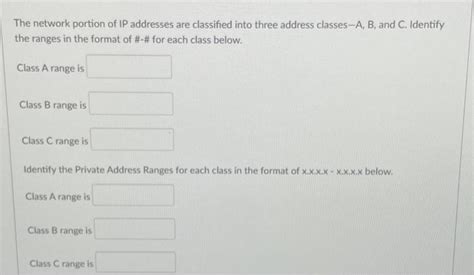 Solved The Network Portion Of IP Addresses Are Classified Chegg Com