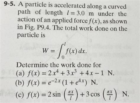 solved 9 5 a particle is accelerated along a curved path of