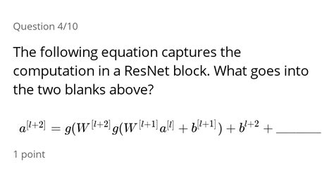 HELP Week Quiz Resnet Block Convolutional Neural Networks DeepLearning AI