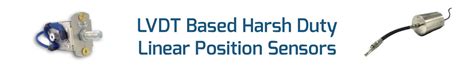 Lvdt Based Harsh Duty Linear Position Sensors