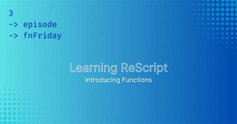 learning rescript as a typescript developer episode 3 r rescript
