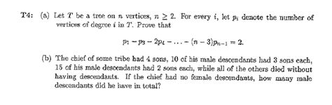 Solved TA A Let T Be A Tree On N Vertices N Z For Chegg