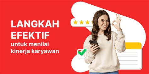 Langkah Efektif Untuk Menilai Kinerja Karyawan