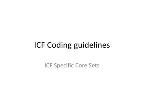 icf coding guidlines ppt