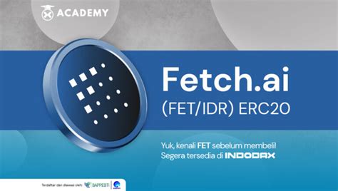fetch ai fet token kini hadir di indodax