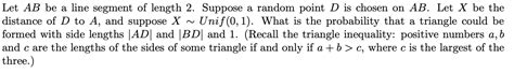 Solved Let AB Be A Line Segment Of Length 2 Suppose A Chegg Com