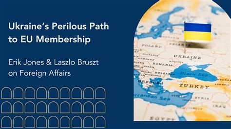Erik Jones On The New Eu Enlargement Process And Ukraines Role