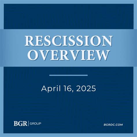 Rescission Overview Bgr Group