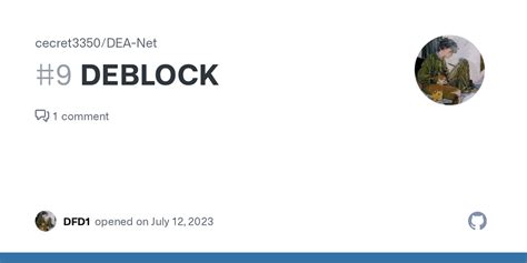 deblock · issue 9 · cecret3350 dea net · github