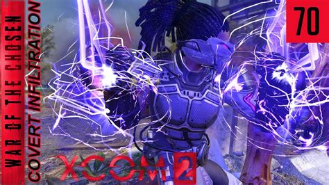 Xcom 2 Wotc Covert Infiltration Ep 70 Why Can Templars Reaper But