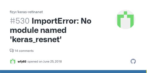 Importerror No Module Named Kerasresnet · Issue 530 · Fizyrkeras
