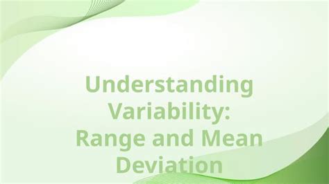 Understanding Variability Range And Mean Research Ppt