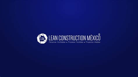Lean Construction Mexico León