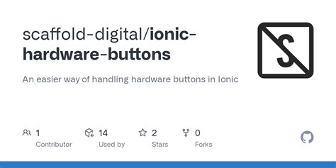 Github Scaffold Digitalionic Hardware Buttons An Easier Way Of Handling Hardware Buttons In