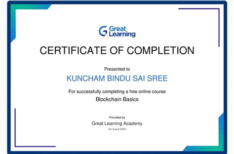 Completed Block Chain Course With Great Learning Platform Kuncham Bindu Sai Sree Posted On The