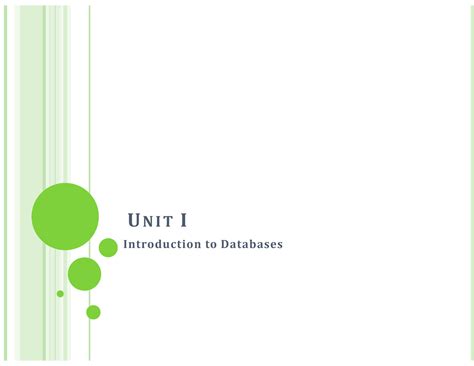 DBMS NSK UNIT These Notes Are Provided By Our Professors U N I T I Introduction To