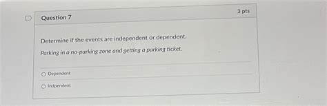 Solved Question 73 ﻿ptsdetermine If The Events Are