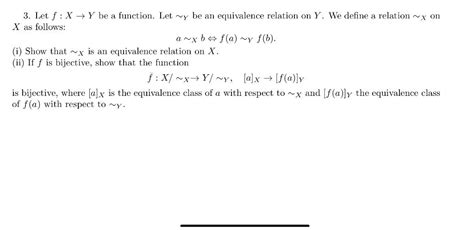 3 Let F XY Be A Function Let Y Be An Equivalence Chegg Com