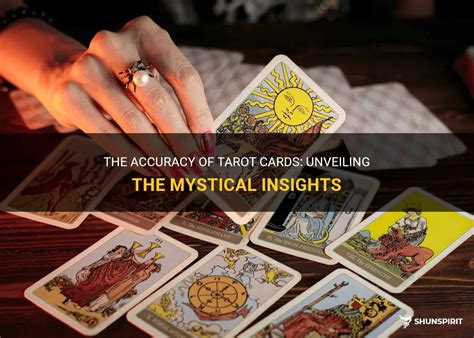 The Accuracy Of Tarot Cards Unveiling The Mystical Insights Shunspirit