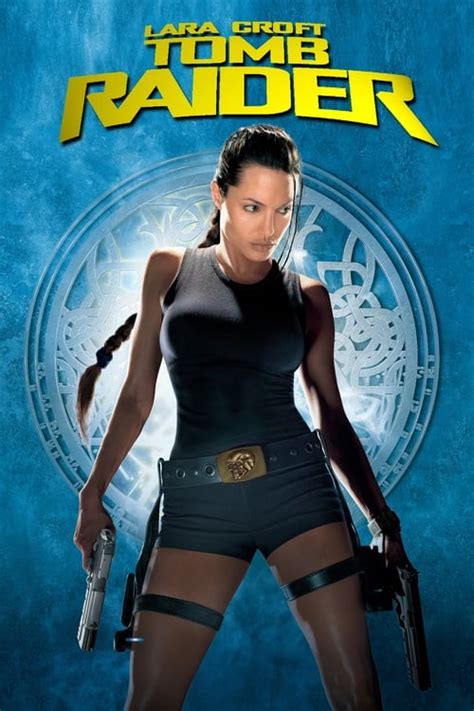 Lara Croft Tomb Raider The Movie Database TMDB
