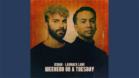 Weekend On A Tuesday Youtube Music
