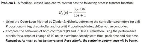 solved problem 1 a feedback closed loop control system has the