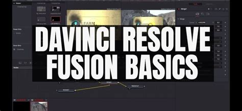 Davinci Resolve Fusion Basics – Filmmaker Central
