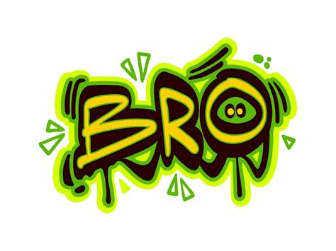 Bro In Graffiti Art Street Style Word Urban Text 35528258 Vector Art At Vecteezy