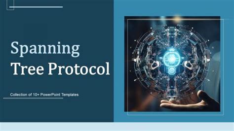 Spanning Tree Powerpoint Presentation And Slides Slideteam