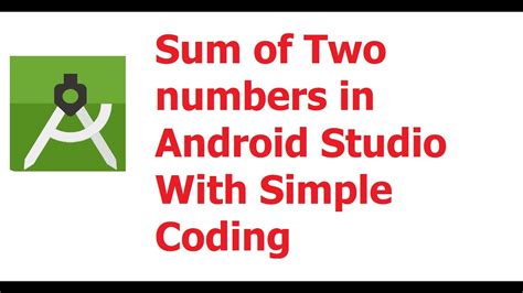 Part Sum Of Two Numbers Using Android Studio With Mobile Debugging YouTube