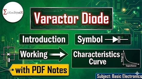 Varactor Diode Working Principle At Darcy Housley Blog