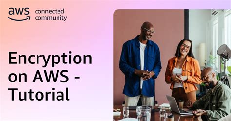 Encryption On Aws Tutorial