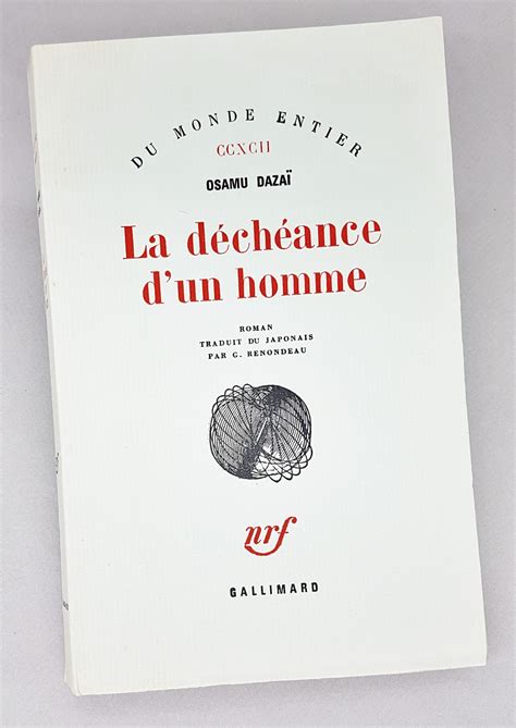 La Déchéance Dun Homme Traduit Du Japonais Par G Renondeau By Osamu