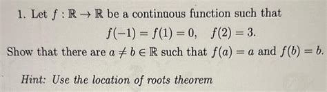 solved 1 let f r→r be a continuous function such that