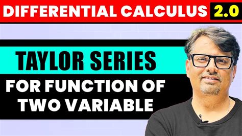 Differential Calculus | Taylor Series For Function of Two Variables ...