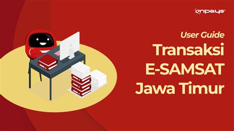 Onpays® Guide Transaksi E Samsat Jawa Timur