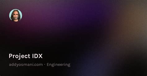 Introducing Project Idx An Ai Assisted Full Stack App Development
