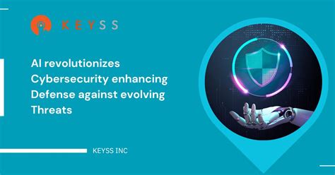 Keyss Inc On Linkedin Cybersecurity Ai Artificialintelligence Aiincybersecurity…