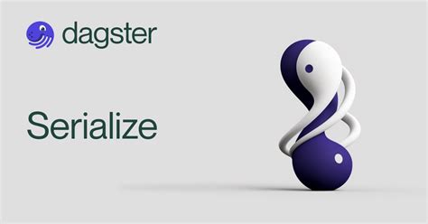 How Data Serialization Simplifies Data Storage Dagster Labs Posted On The Topic Linkedin