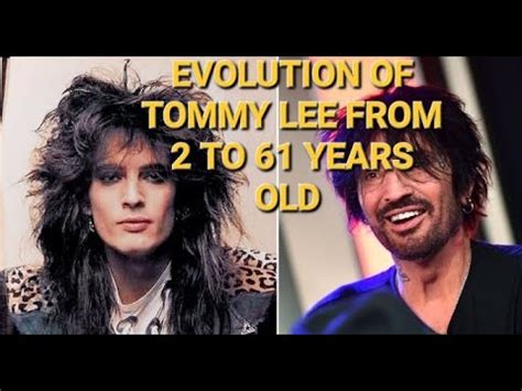 Evolution Of Tommy Lee From 2 To 61 Years Old Youtube