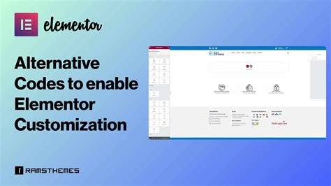 How To Enable Elementor In Our Themes Alternative Php Codes Ramsthemes