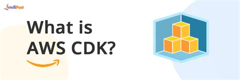 what is aws cdk intellipaat