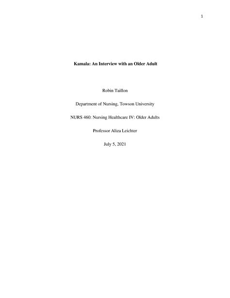 Nurs 460 Interview Analysis Kamala An Interview With An Older Adult