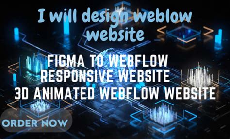 Build D Webflow Website D Weblow Animation Website Figma To Webflow By Dad Daniel Fiverr